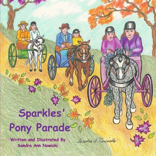 Amazon - Sparkles' Pony Parade (Sparkles the Pony): Nowicki, Sandra Ann ...