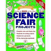 Amazon.com: Janice VanCleave's Guide to More of the Best Science Fair ...