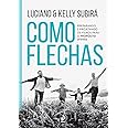 Como Flechas | Amazon.com.br