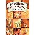 Five-Minute Mini-Mysteries: Smith, Stan, OMalley, Kathleen, OMalley ...