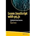 Learn JavaScript with p5.js: Coding for Visual Learners: Arslan, Engin: 9781484234259: Amazon ...