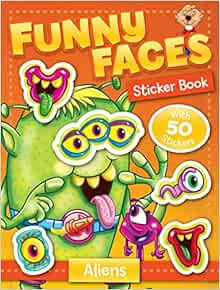 Funny Faces Sticker Book: Aliens (Funny Faces Sticker Books): Beaver ...