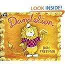 Dandelion (Picture Puffins): Don Freeman: 9780140502183: Amazon.com: Books