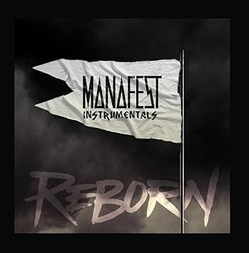 Manafest - Reborn (Instrumentals) - Amazon.com Music