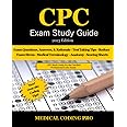 CPC Exam Study Guide - 2023 Edition: 300 CPC Practice Exam Questions, Answers, and Rationale ...