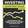 Amazon.com: Investing QuickStart Guide: The Simplified Beginner's Guide to Successfully ...