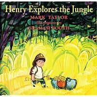 Henry the Explorer: Mark Taylor, Graham Booth: 9781930900486: Amazon ...