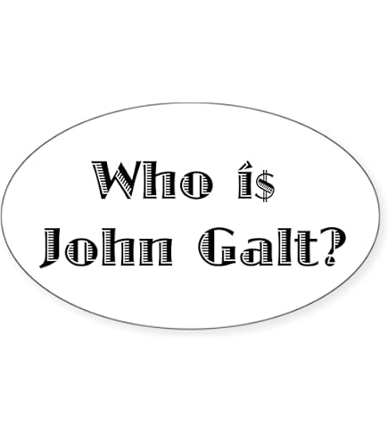 Who Is John Galt Sticker Who Is John Galt? Objectivism Sticker