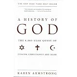 A History of God: The 4,000-Year Quest of Judaism, Christianity and ...