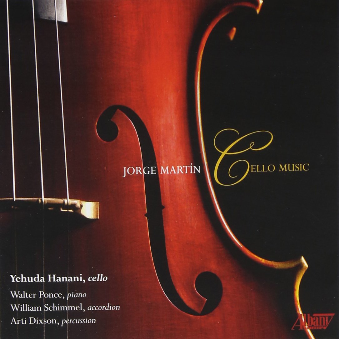 Yehuda Hanani, Jorge Martín, none, Yehuda Hanani (cello), Walter Ponce ...