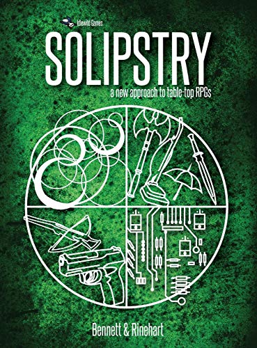 Solipstry: A New Approach to Table-Top RPGs: Rinehart, Alex, Bennett ...