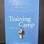 Training Camp: What the Best Do Better Than Everyone Else: Jon Gordon ...