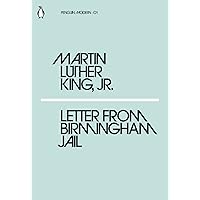 Letter from the Birmingham Jail: King, Martin Luther, Jr., Martin ...