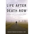 Life after Death Row: Exonerees' Search for Community and Identity ...