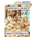 Bedtime for Bear: Brett Helquist: 9780060502058: Amazon.com: Books