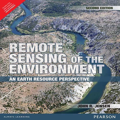 Remote Sensing of the Environment An Earth Resource Perspective: Jensen ...