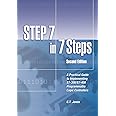 STEP 7 in 7 Steps: A Practical Guide to Implementing S7-300/S7-400 ...