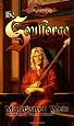 The Soulforge (Dragonlance: The Raistlin Chronicles, Book 1): Margaret ...