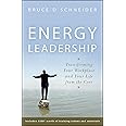 Energy Leadership: Transforming Your Workplace and Your Life from the ...