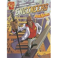 The Incredible Work of Engineers with Max Axiom, Super Scientist ...