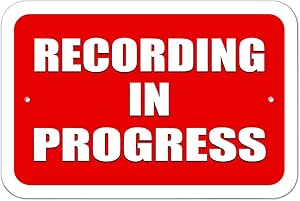 Amazon.com: Graphics and More Plastic Sign Recording in Progress - 12 ...