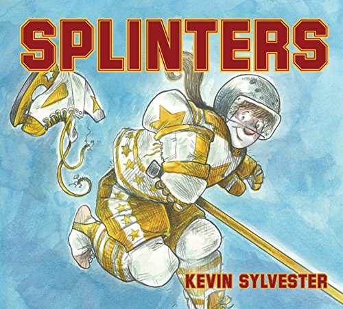 Splinters: Sylvester, Kevin: 9780887769443: Books - Amazon.ca