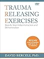 Amazon.com: Trauma Releasing Exercises (TRE): A revolutionary new method for stress/trauma ...