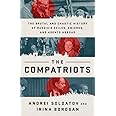 The Compatriots: The Brutal and Chaotic History of Russia's Exiles ...