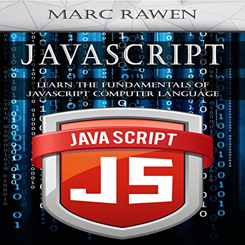 JavaScript: Learn the Fundamentals of JavaScript Computer Programming ...