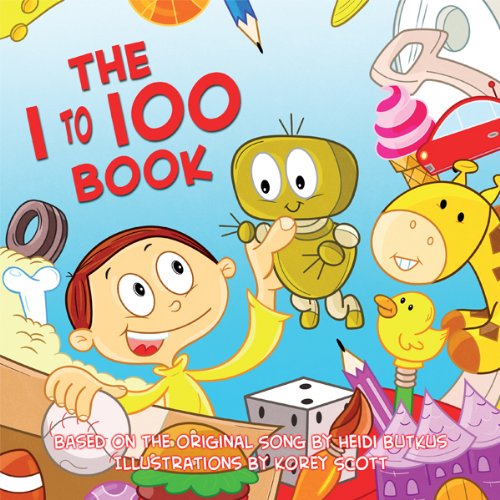 1-100 Counting Picture Book: Heidi Butkus, Korey Scott: 9781938553271 ...