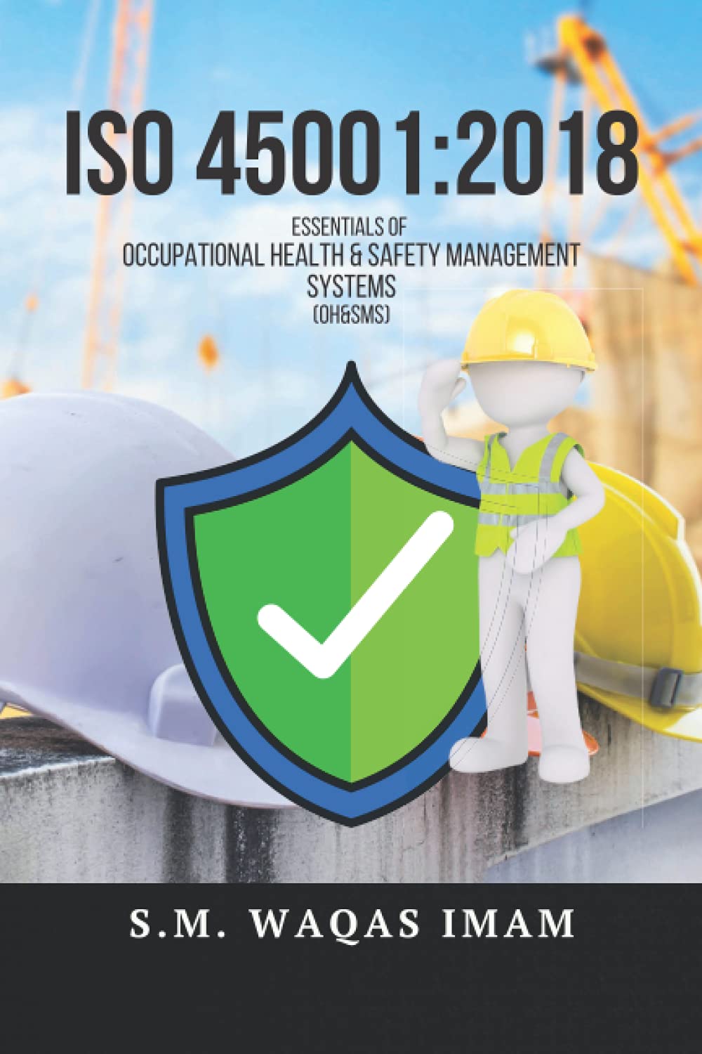 Mua ISO 45001 - Essentials of Occupational Health & Safety Management ...
