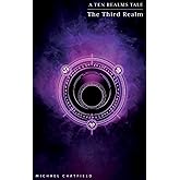 The Second Realm (Ten Realms Series): Chatfield, Michael: 9781989377642 ...