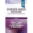 Evidence-Based Medicine: How to Practice and Teach EBM: 9780443062407 ...