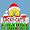 Lucky Cat's Christmas Coloring Book (Lucky Cat Coloring Books) (Volume ...