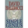 Simple Genius (King & Maxwell): Baldacci, David: 9780446580342: Amazon ...