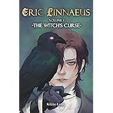 Eric Linnaeus - The Witch's Curse: Lynn, Kikito: 9798394576348: Amazon ...