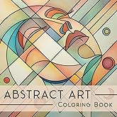 Amazon.com: ABSTRACTION! Modern Art Coloring Book: Inspired by 20th ...