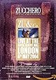 Zucchero Sugar Fornaciari - Zu & co. - Live at the Royal Albert Hall ...