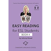 Easy Reading for ESL Students - Book 2: Twelve Short Stories for ...