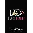Amazon.com: Blackhearts: 9781481432702: Castroman, Nicole: Books