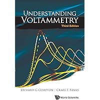 Understanding Voltammetry (Third Edition): Compton, Richard G, Banks, Craig E: 9781786345295 ...