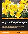 AngularJS by Example: Chandermani: 9781783553815: Amazon.com: Books