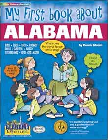 My First Book About Alabama! (Alabama Experience): Marsh, Carole ...