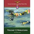 Italian Aviation in the First World War: Volume 1 | Operations: Davilla ...