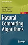 Design by Evolution: Advances in Evolutionary Design (Natural Computing Series): Philip F ...