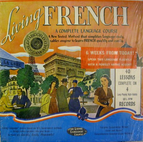 Living French / a Complete Language Course (40 Lessons Complete on 4 ...