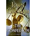 The Confession: A Novel: Grisham, John: 9780385528047: Amazon.com: Books