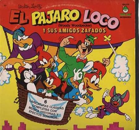 El Pajoro Loco - Grabaciones Originales de 6 Caricaturas - Amazon.com Music