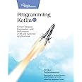 Programming Kotlin: Create Elegant, Expressive, and Performant JVM and ...