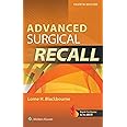 Advanced Surgical Recall, 4e (Recall Series): 9781451116533: Medicine ...